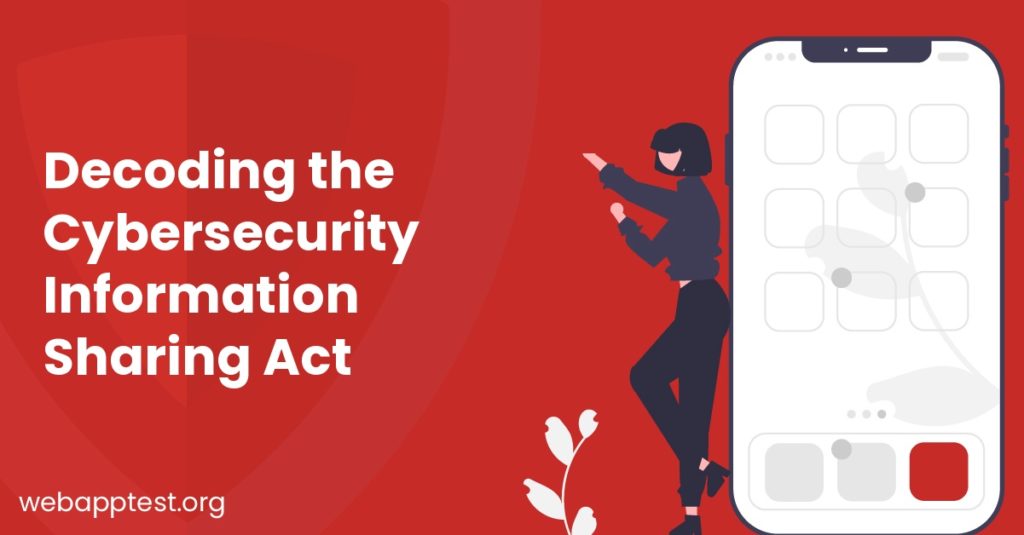 Decoding the Cybersecurity Information Sharing Act